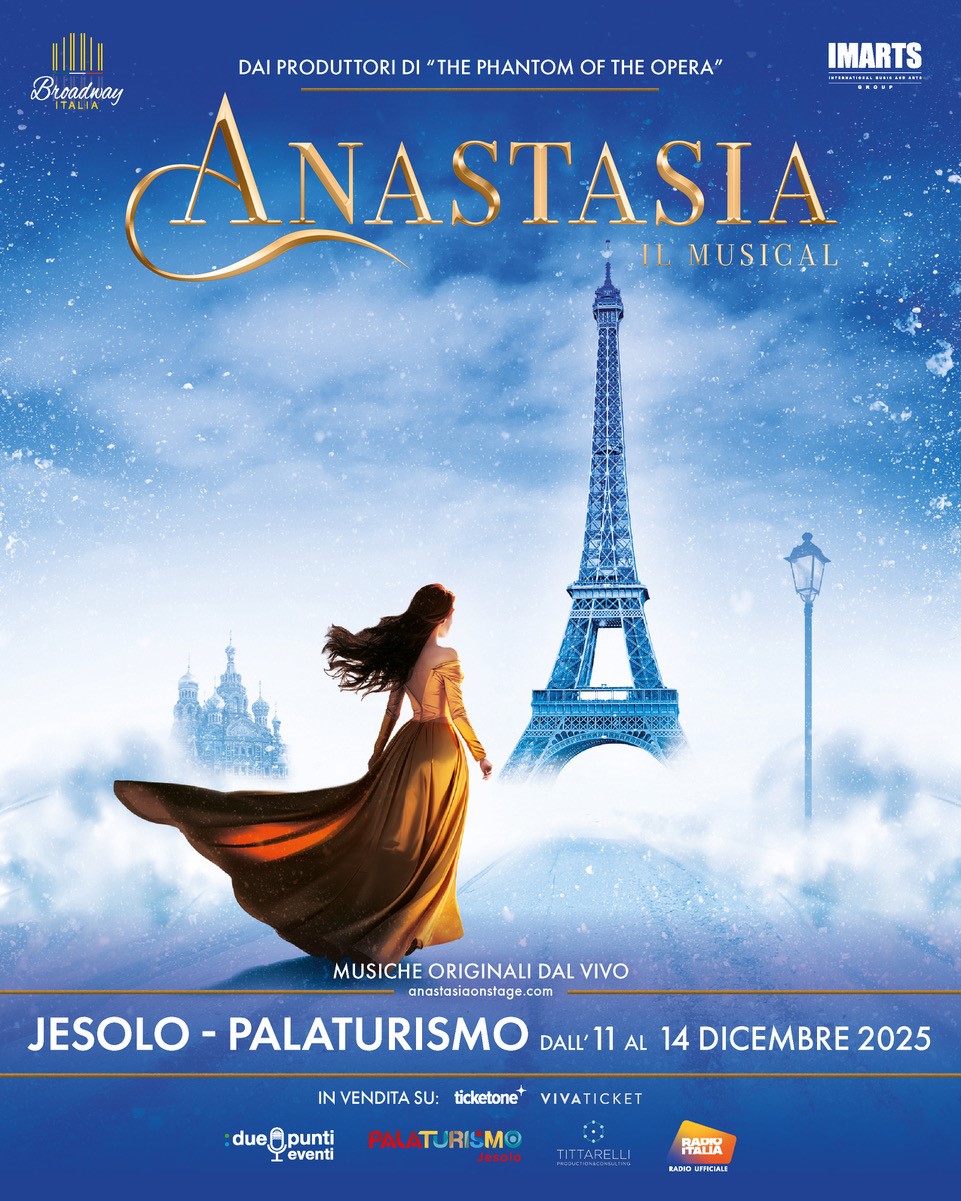 ANASTASIA – The Musical - Palazzo del Turismo Jesolo